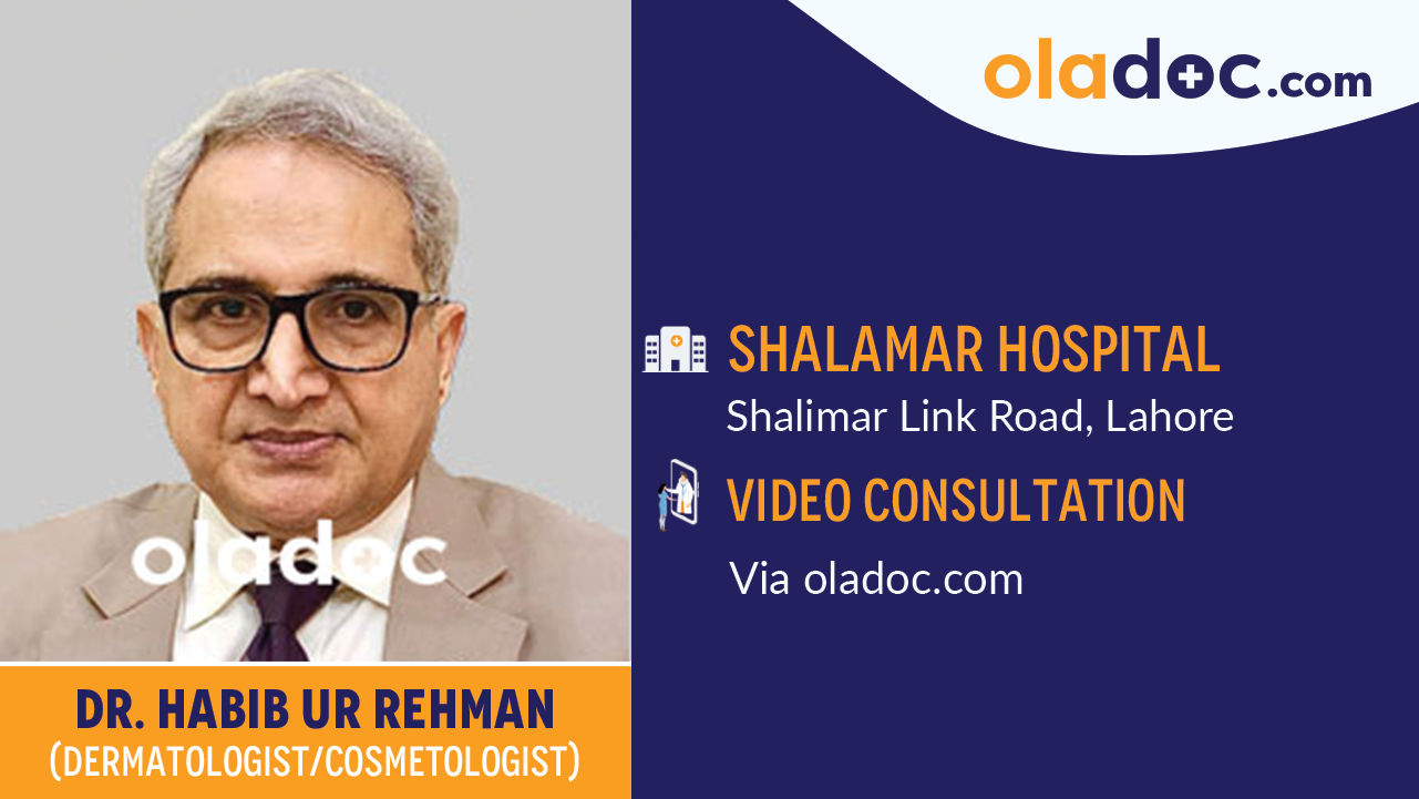 Lt. Col. (R). Prof. Dr. Habib ur Rehman - Dermatologist Offering Video ...