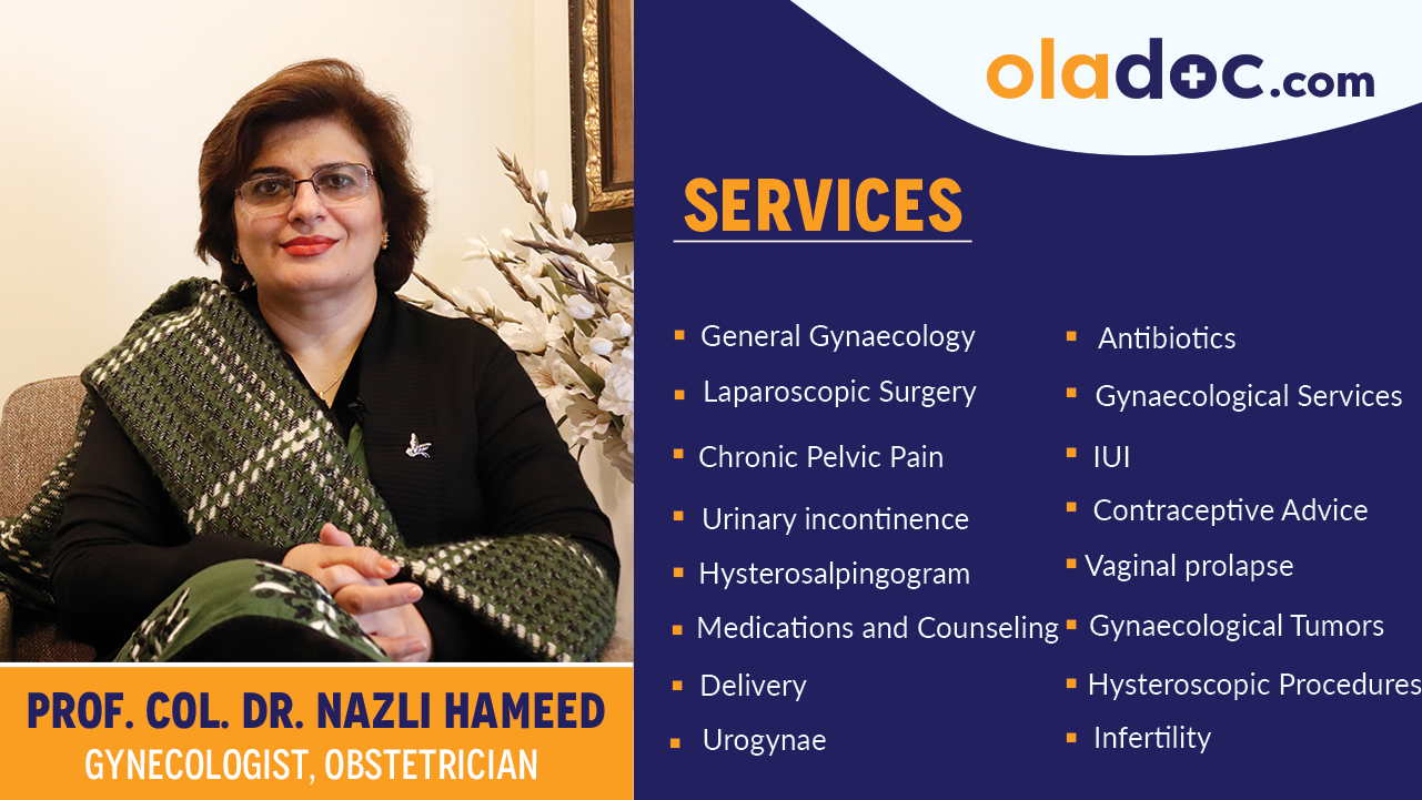 Prof. Col. Dr. Nazli Hameed - Gynecologist at National Hospital ...