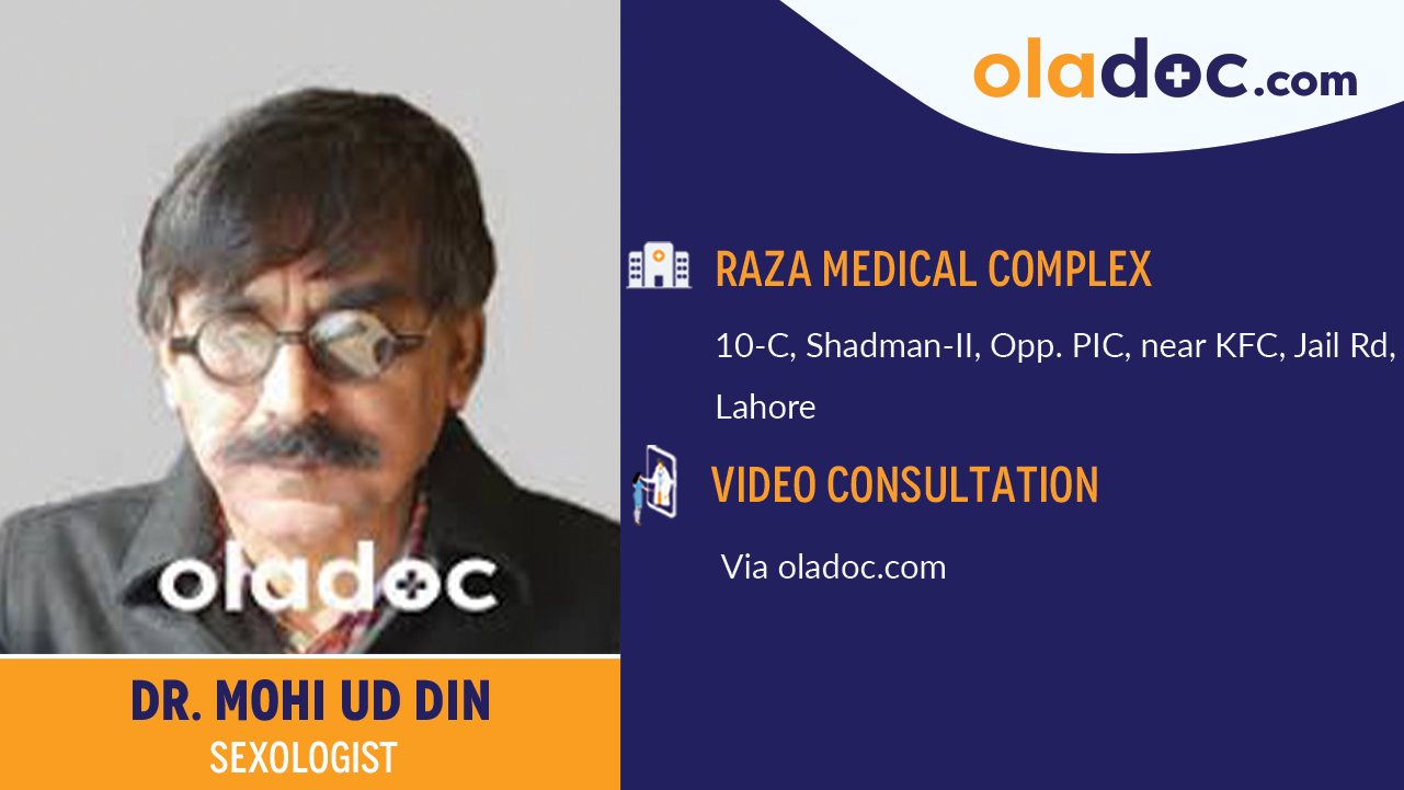 Dr. Mohi Ud Din - Sexologist at Raza Medical Complex | oladoc.com