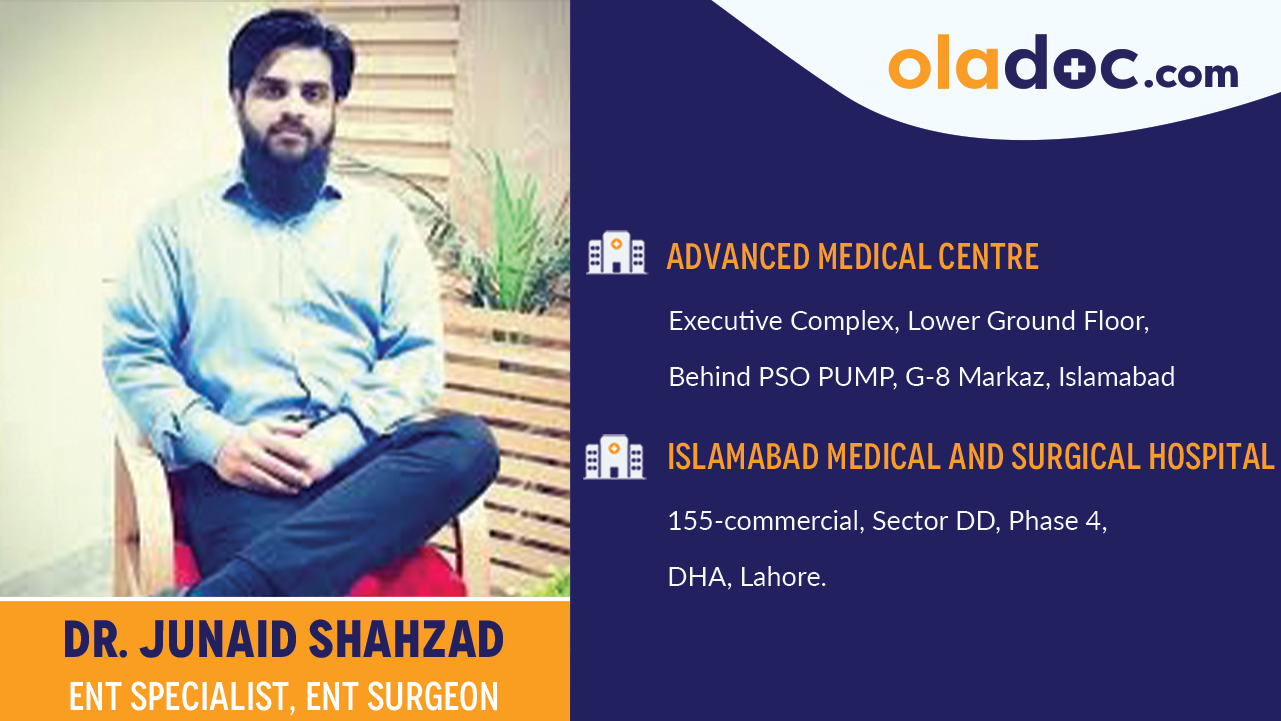 Dr. Junaid Shahzad - ENT Specialist at JSK ENT Clinic | oladoc.com