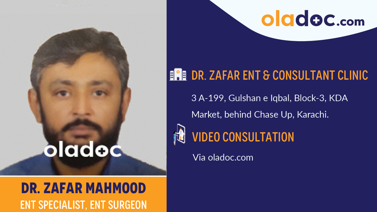 Dr. Zafar Mahmood - ENT Specialist at Dr. Zafar ENT & Consultant Clinic ...