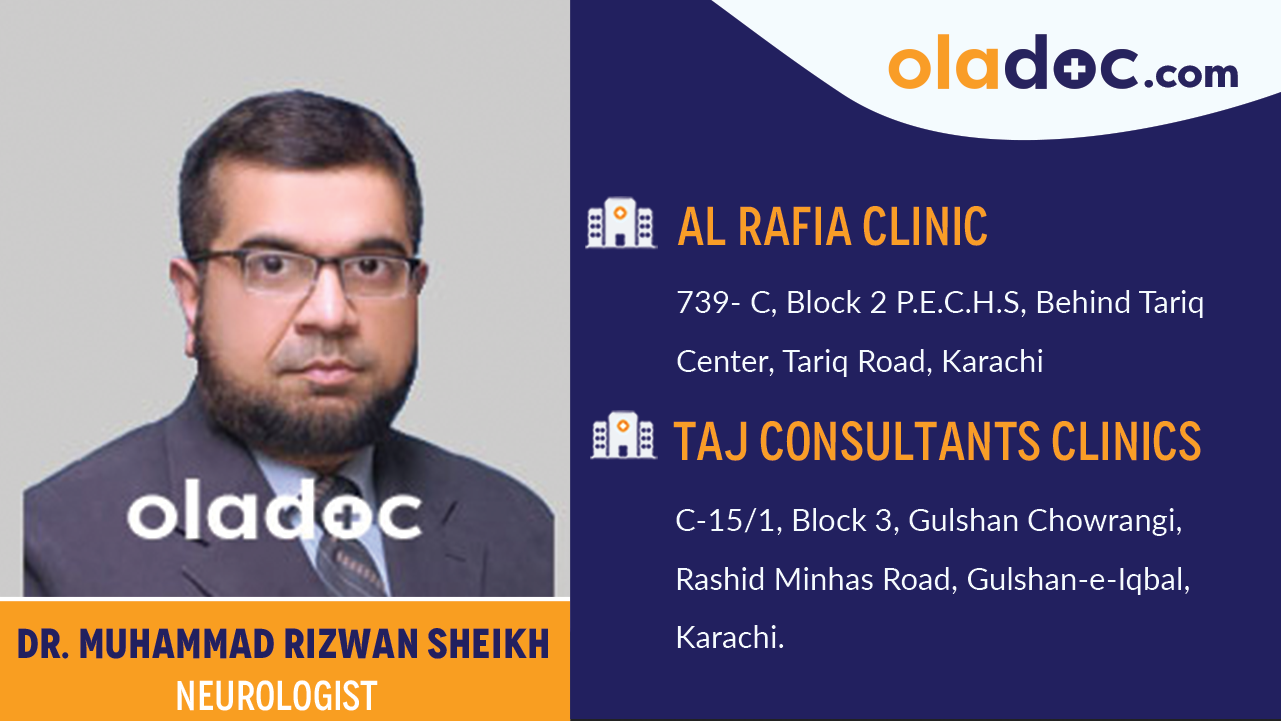 Dr. Muhammad Rizwan Sheikh - Neurologist at Al Rafia Clinic | oladoc.com