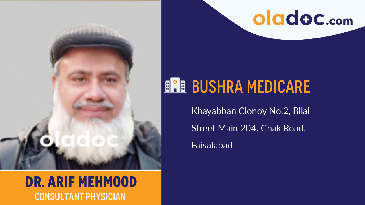 Dr. Arif Mehmood - Consultant Physician at Bushra Medicare | oladoc.com