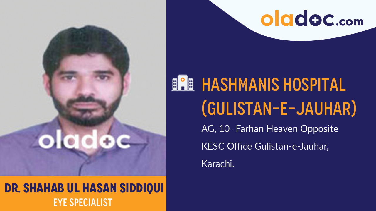 Dr. Shahab Ul Hasan Siddiqui - Eye Specialist at Hashmanis Hospital ...
