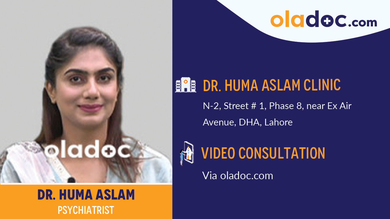 Dr. Huma Aslam - Psychiatrist Offering Video Consultation | oladoc.com