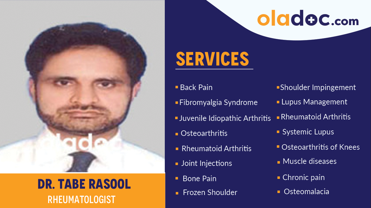 Dr. Tabe Rasool - Rheumatologist at Liaquat National Hospital & Medical ...