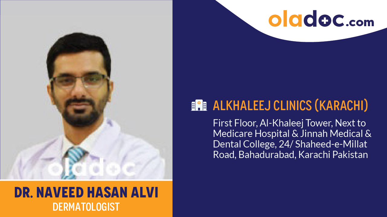 Dr. Naveed Hasan Alvi - Dermatologist at AlKhaleej Clinics (Shaheed-e ...