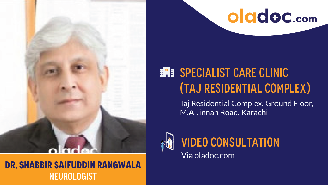Dr. Shabbir Saifuddin Rangwala - Neurologist at Specialist Care Clinic ...