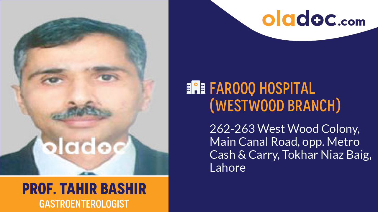 Prof. Dr. Tahir Bashir - Gastroenterologist at Farooq Hospital ...
