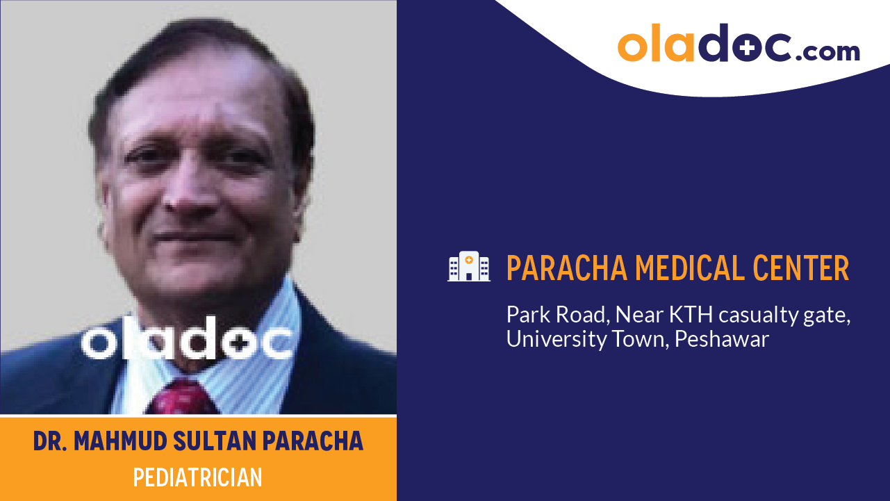 Dr. Mahmud Sultan Paracha - Pediatrician at Paracha Hospital | oladoc.com