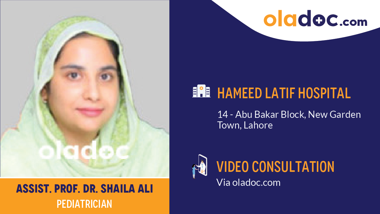 Assist. Prof. Dr. Shaila Ali - Pediatrician at Hameed Latif Hospital ...