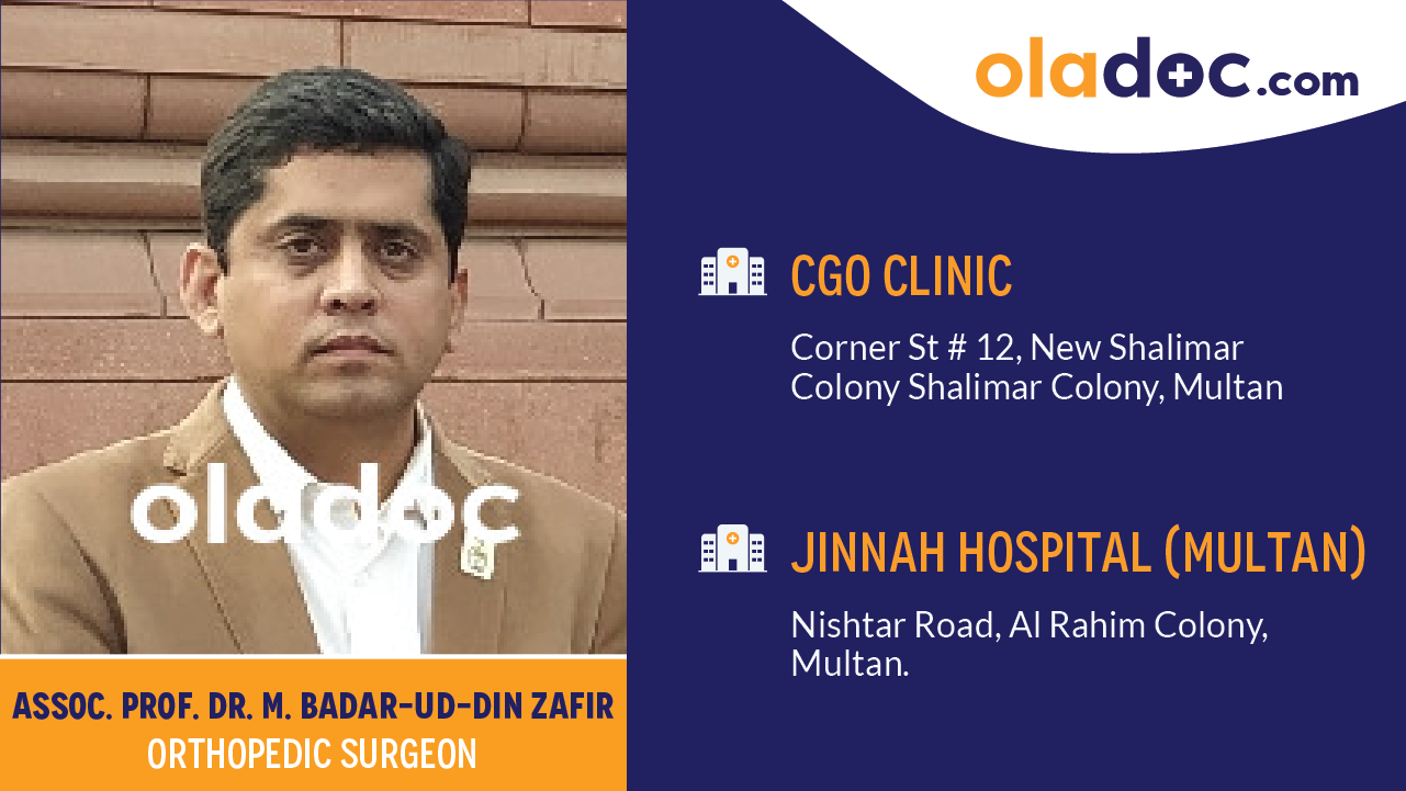 Dr. M. Badar-ud-din Zafir - Orthopedic Surgeon at CGO Clinic | oladoc.com