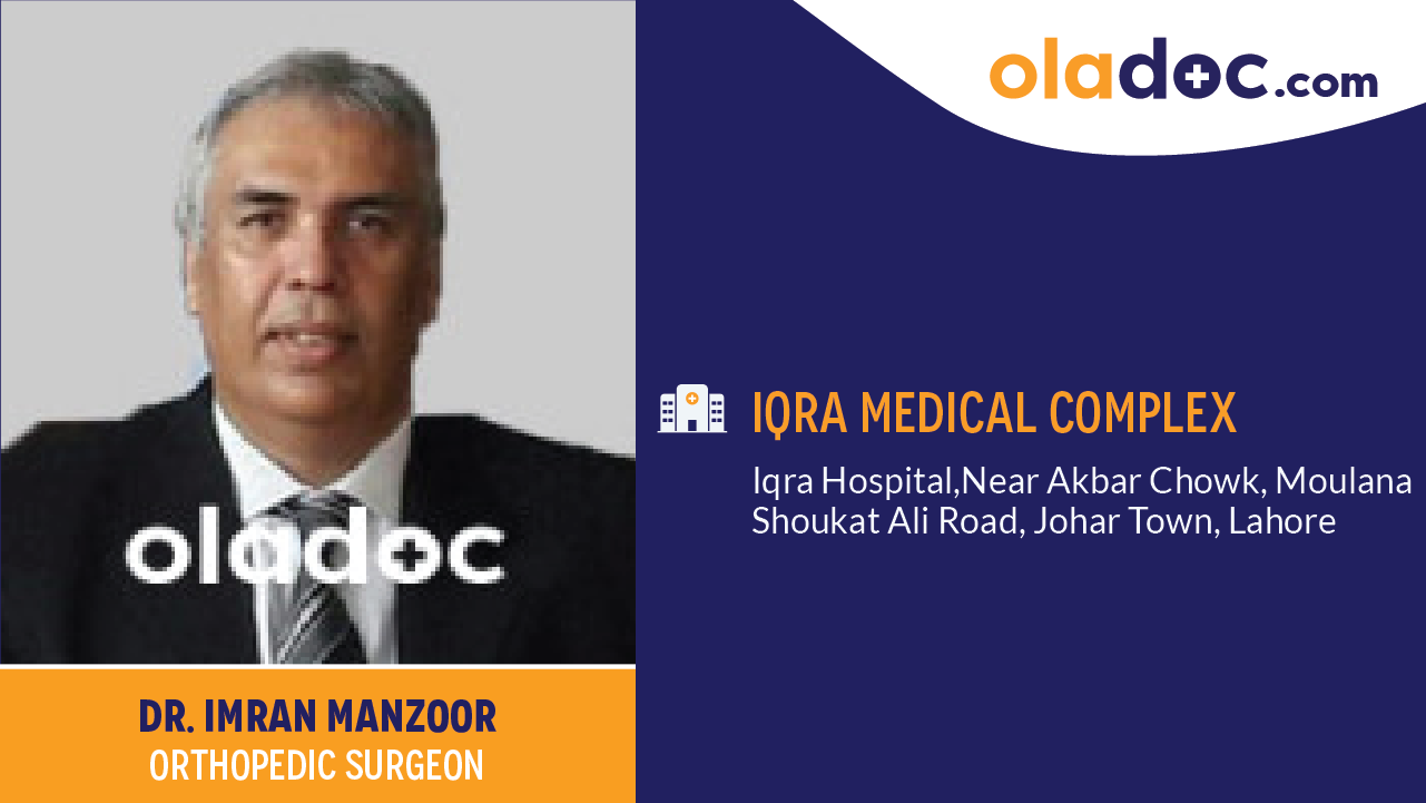 Dr. Imran Manzoor - Orthopedic Surgeon at Iqra Medical Complex | oladoc.com