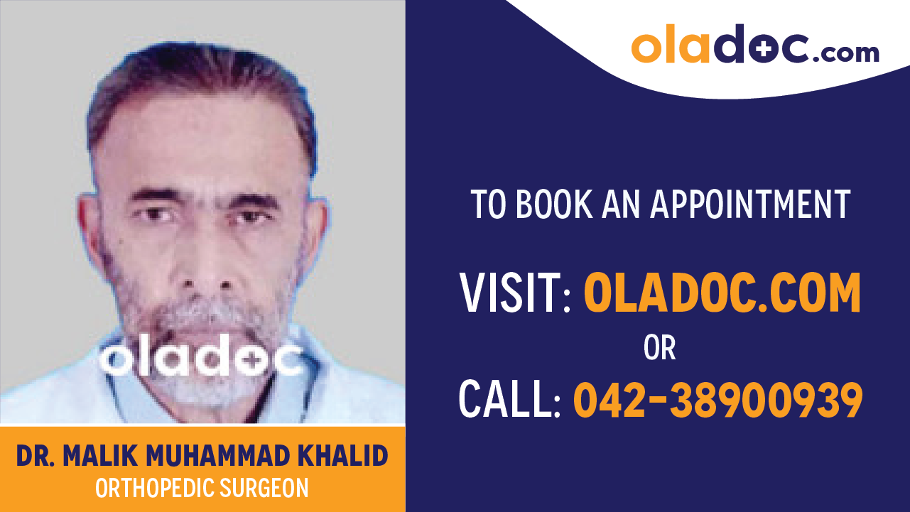 Dr. Malik Muhammad Khalid - Orthopedic Surgeon at Hashmanis Hospital ...