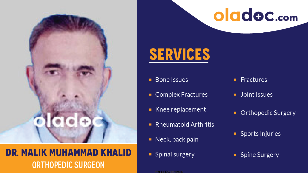 Dr. Malik Muhammad Khalid - Orthopedic Surgeon at Hashmanis Hospital ...