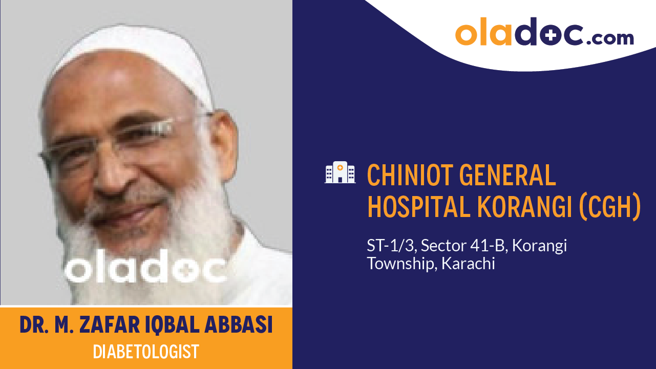 Dr. M. Zafar Iqbal Abbasi - Diabetologist at Chiniot General Hospital ...