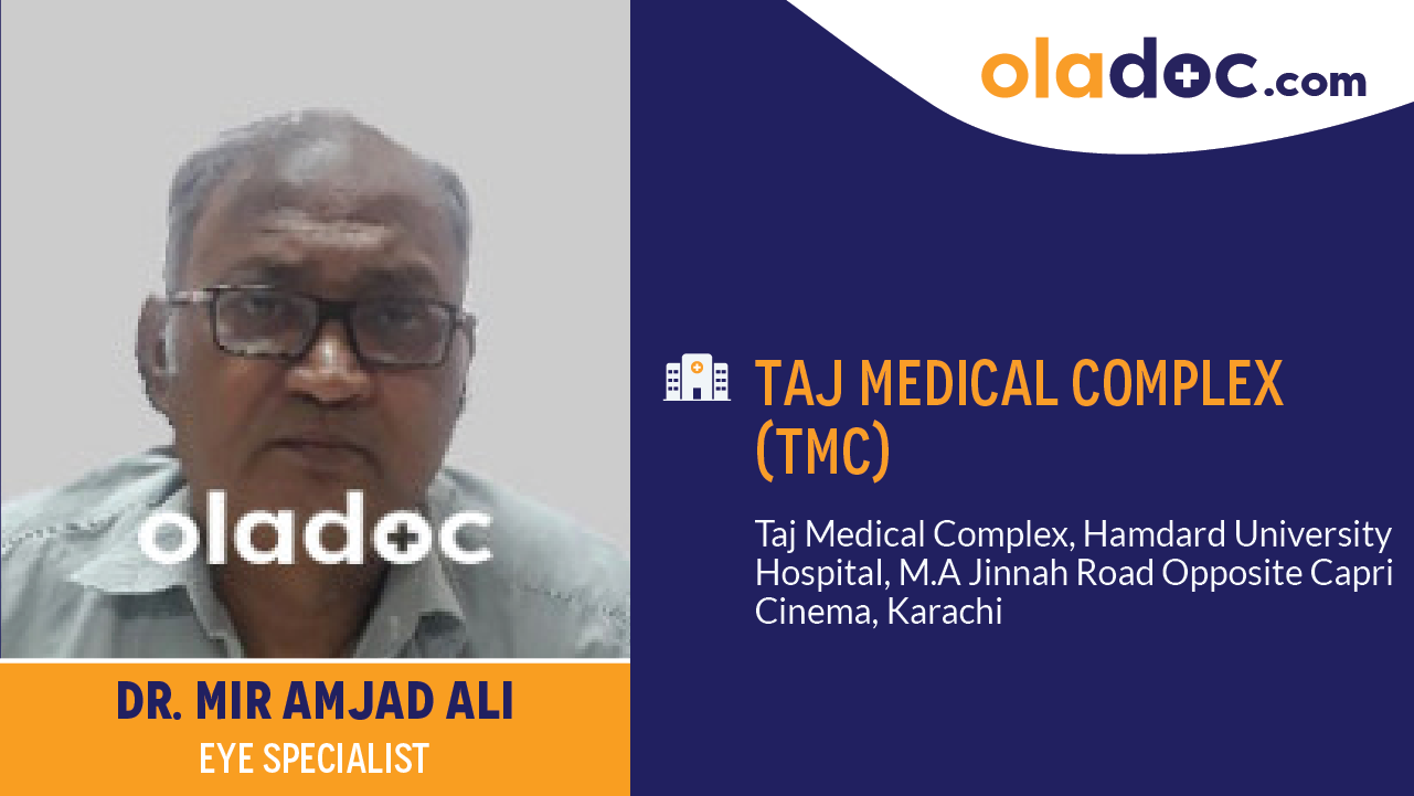 Dr. Mir Amjad Ali - Eye Specialist at Taj Medical Complex (TMC ...