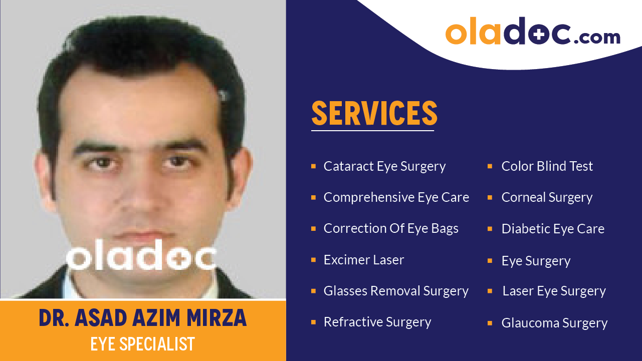 Dr. Asad Azim Mirza - Eye Specialist at Manzoor Eye Clinic | oladoc.com