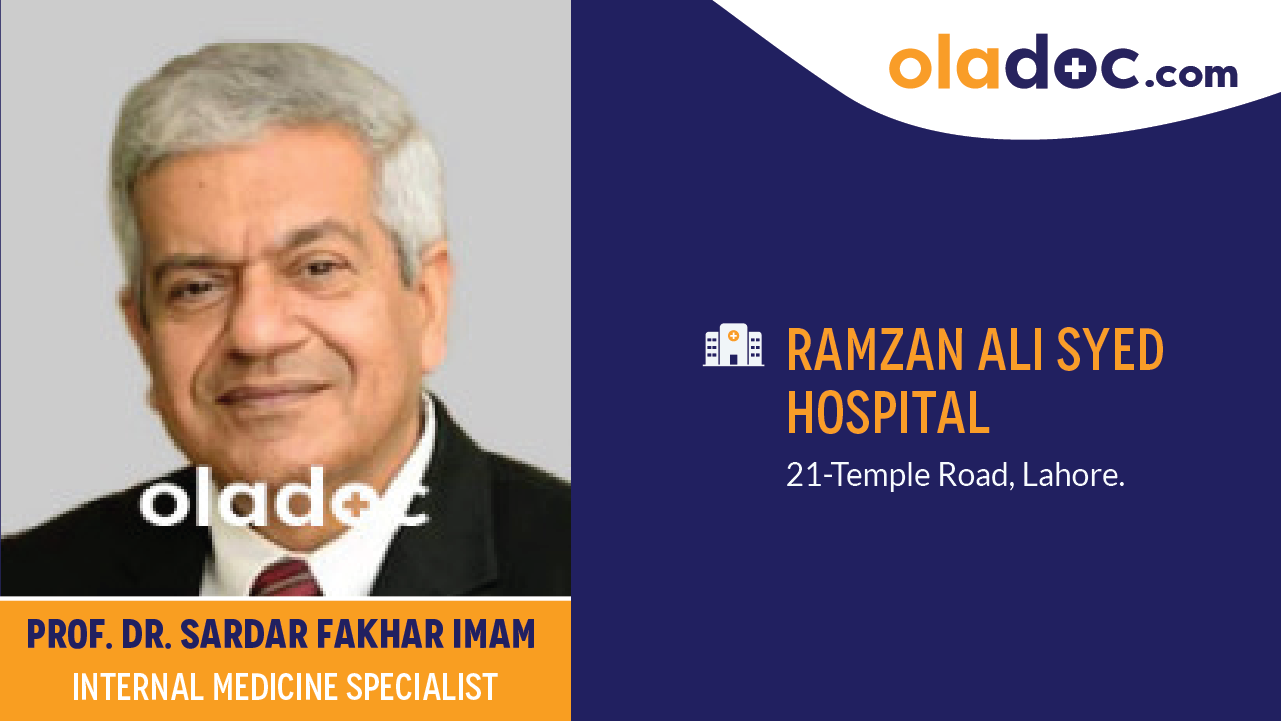 Prof. Dr. Sardar Fakhar Imam - Internal Medicine Specialist at Ramzan ...