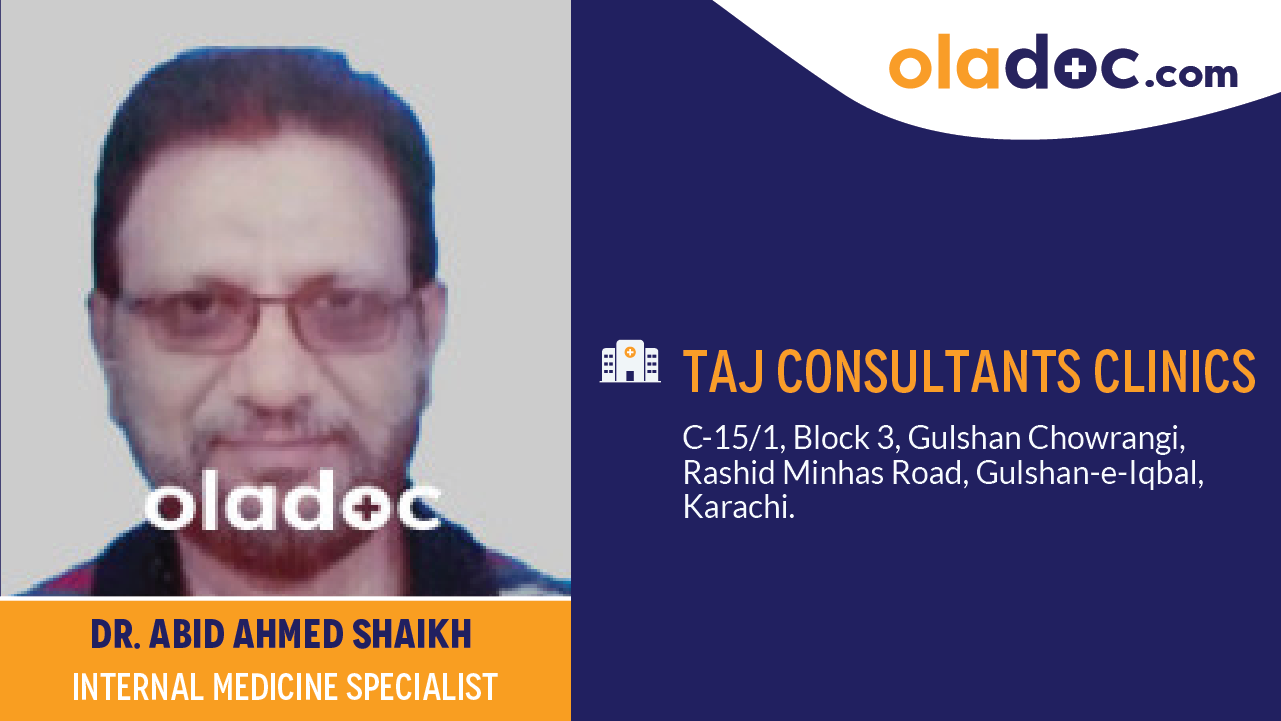 Dr. Abid Ahmed Shaikh - Internal Medicine Specialist at Taj Consultants ...