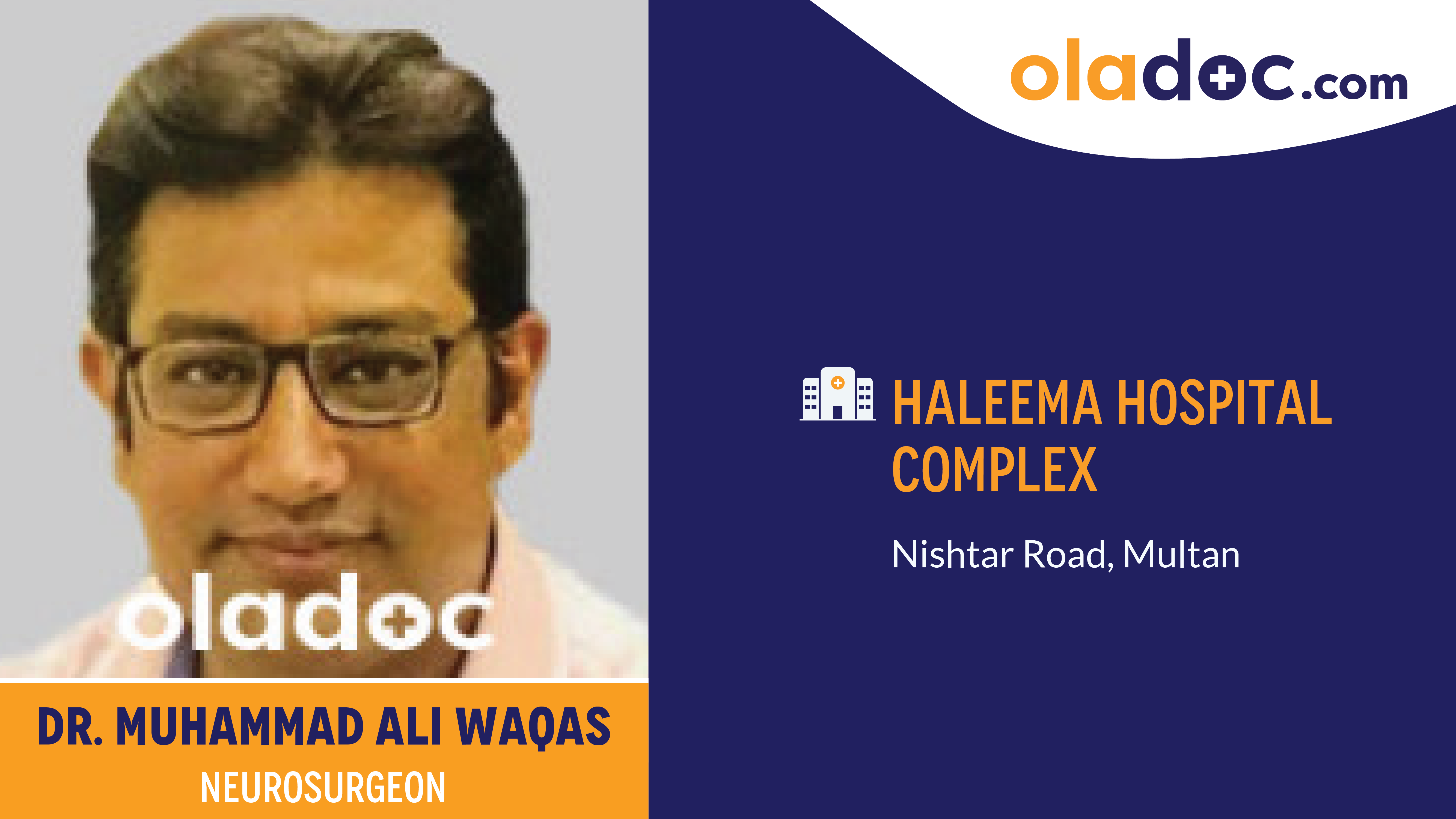 Dr. Muhammad Ali Waqas - Neurosurgeon at Haleema Hospital Complex ...