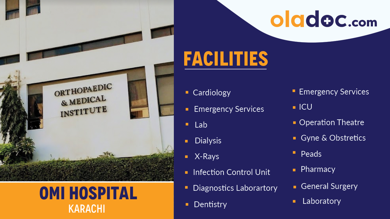 OMI Hospital, Karachi | Doctors List, Fee, Contact Number | oladoc.com