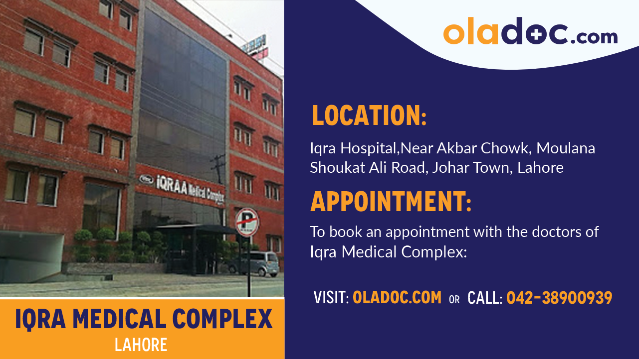 Iqra Medical Complex (Ext - New Building), Lahore | Doctors List, Fee ...