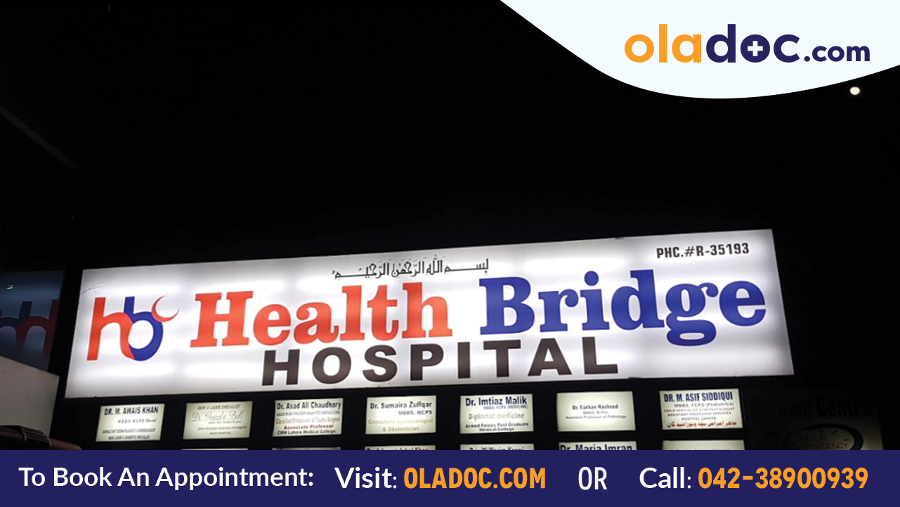 Health Bridge Hospital Lahore | Doctors List, Contact Number, Fees ...